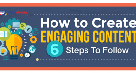 How to Create Engaging Content – 6 Steps to Follow (Infographic ...