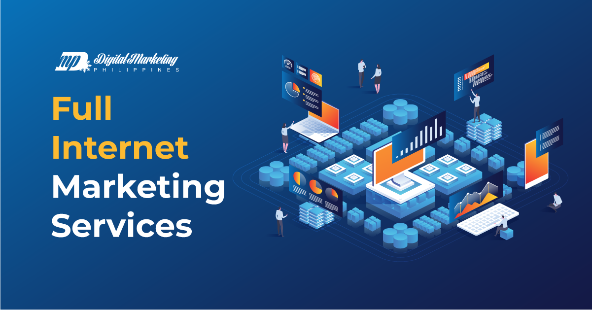 Full Internet Marketing Services | Digital Marketing Philippines