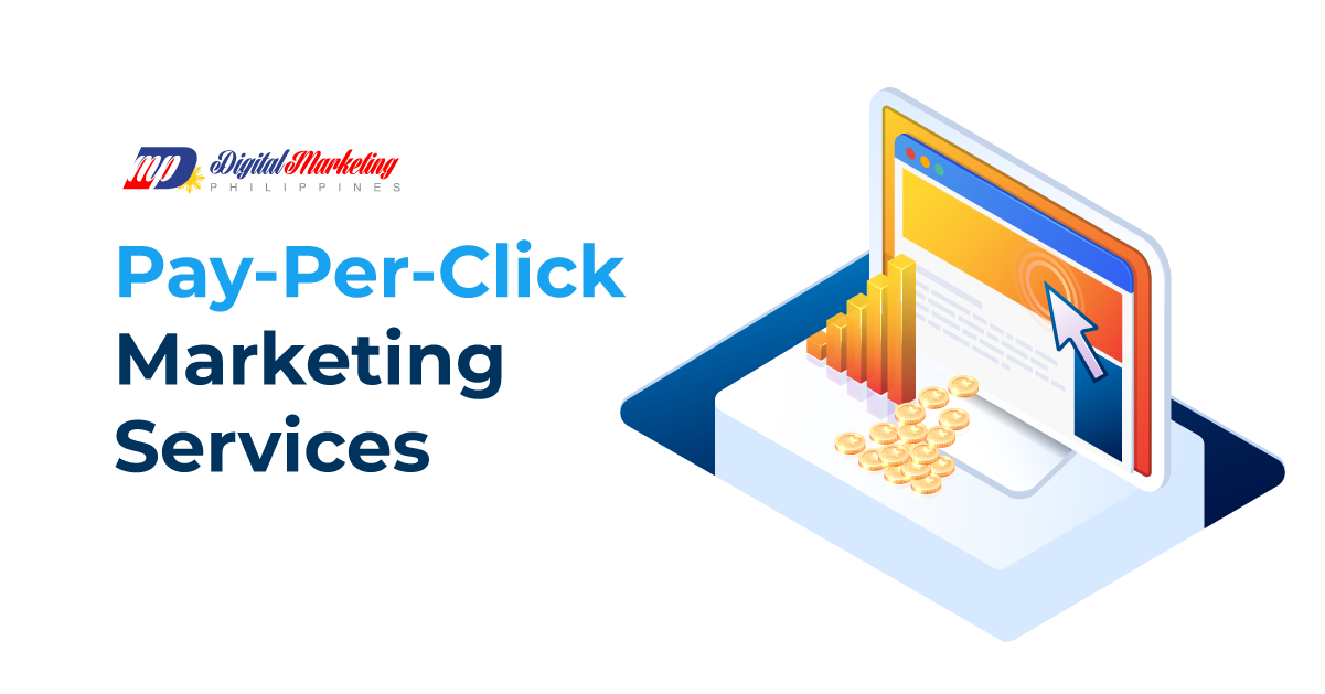 Pay-Per-Click Marketing Services Philippines | DMP l PPC